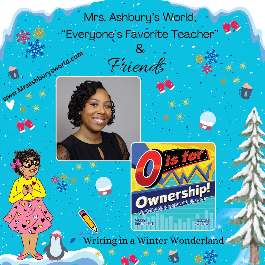 Meet Leslie Clark! – Mrs. Ashbury's World "Everyone's Favorite Teacher"