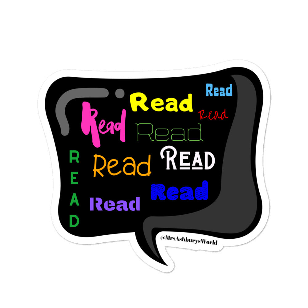Read Read Read Bubble-free stickers – Mrs. Ashbury's World "Everyone's ...
